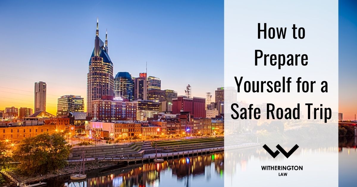How to Prepare Yourself for a Safe Road Trip